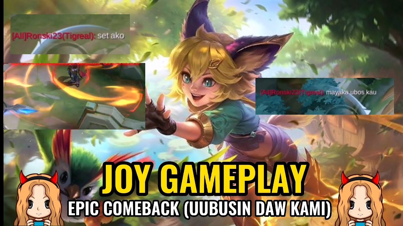 Joy Gameplay - Epic Comeback (Set Daw Kami ni Tigreal) - YouTube