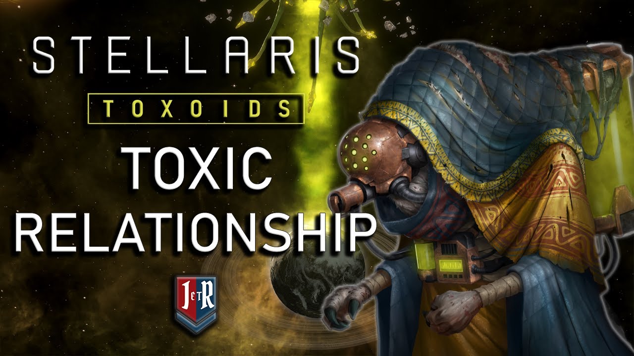 TOXIC RELATIONSHIP - Stellaris: Toxids Co-Op 3.5 fornax - Overtuned ...