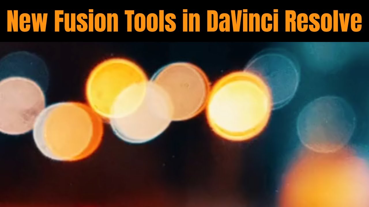 New Fusion Tools in DaVinci Resolve - YouTube