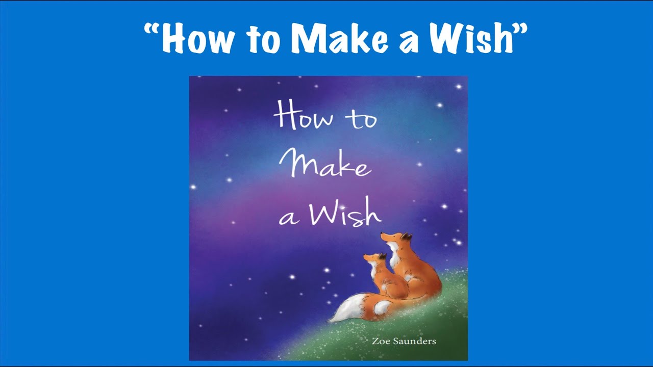 How to Make a Wish | Stories for Children | Open A Book - YouTube