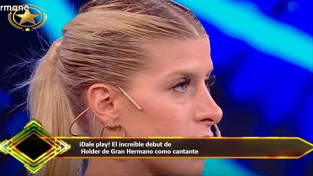 ¡Dale play! El increíble debut de Holder de Gran Hermano como cantante ...