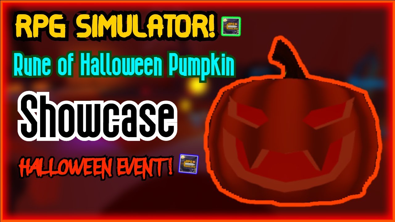 Roblox: [ Rpg Simulator! ] Pumpkin Rune! Showcase! - YouTube