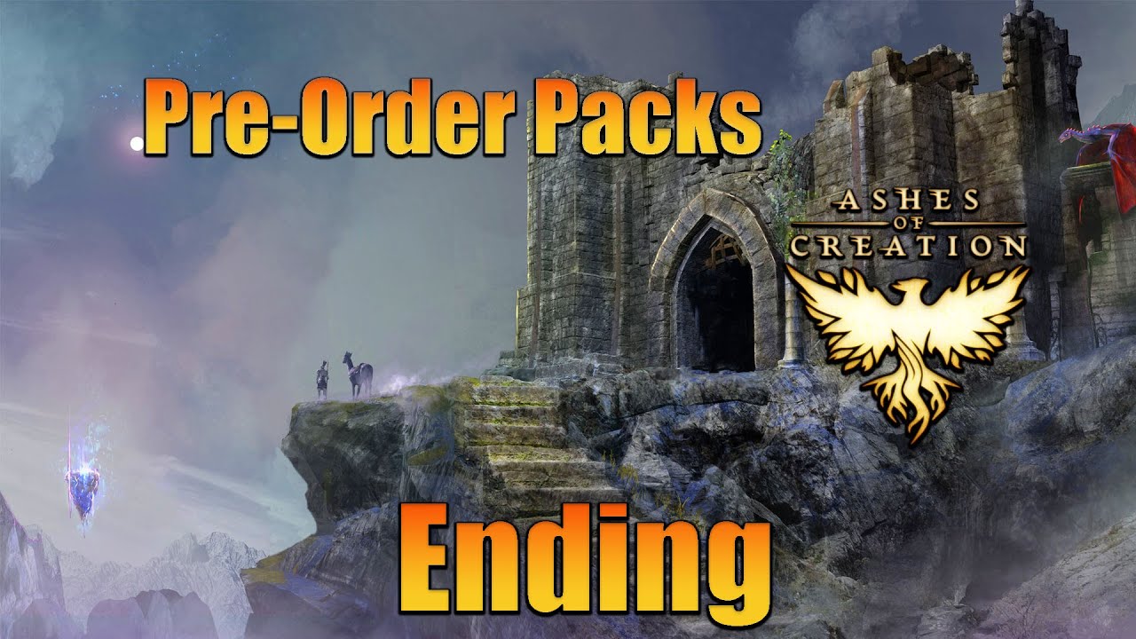 Ashes of Creation Pre-Order Packs Are Ending - YouTube