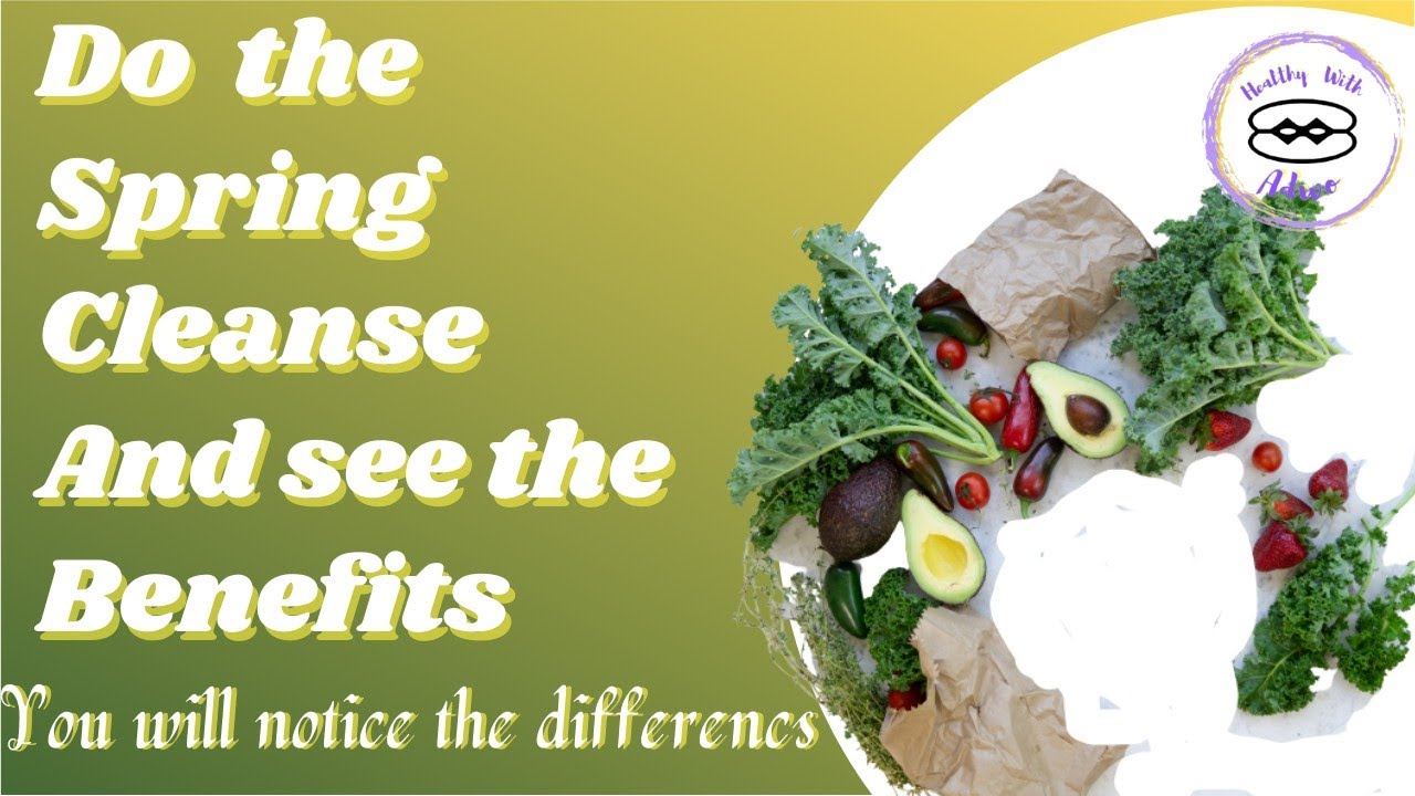 Spring Cleanse/Detox. Take part this year and thank me forever. Do's ...