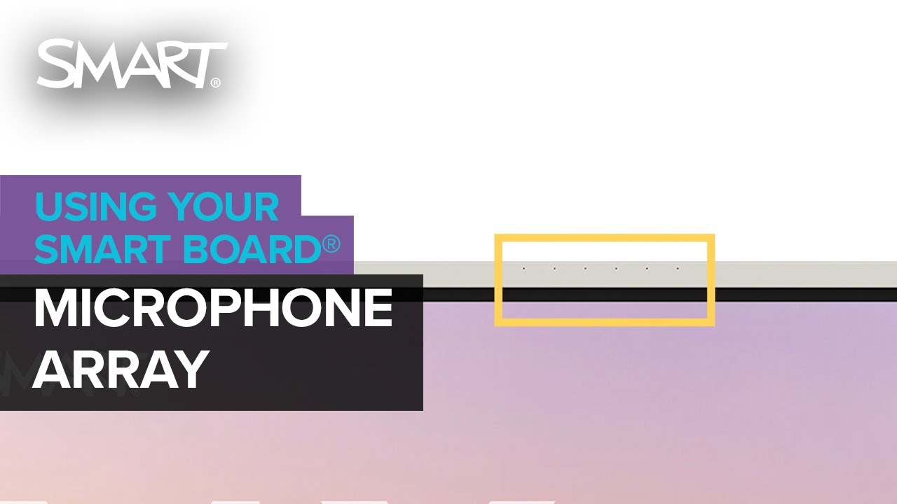 SMART Board MX: Using the mic array (2025) - YouTube