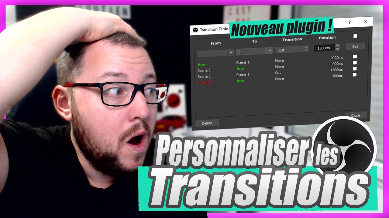 PERSONALISER LES TRANSITIONS SUR OBS STUDIO ( NOUVEAU PLUGIN ! ) - YouTube