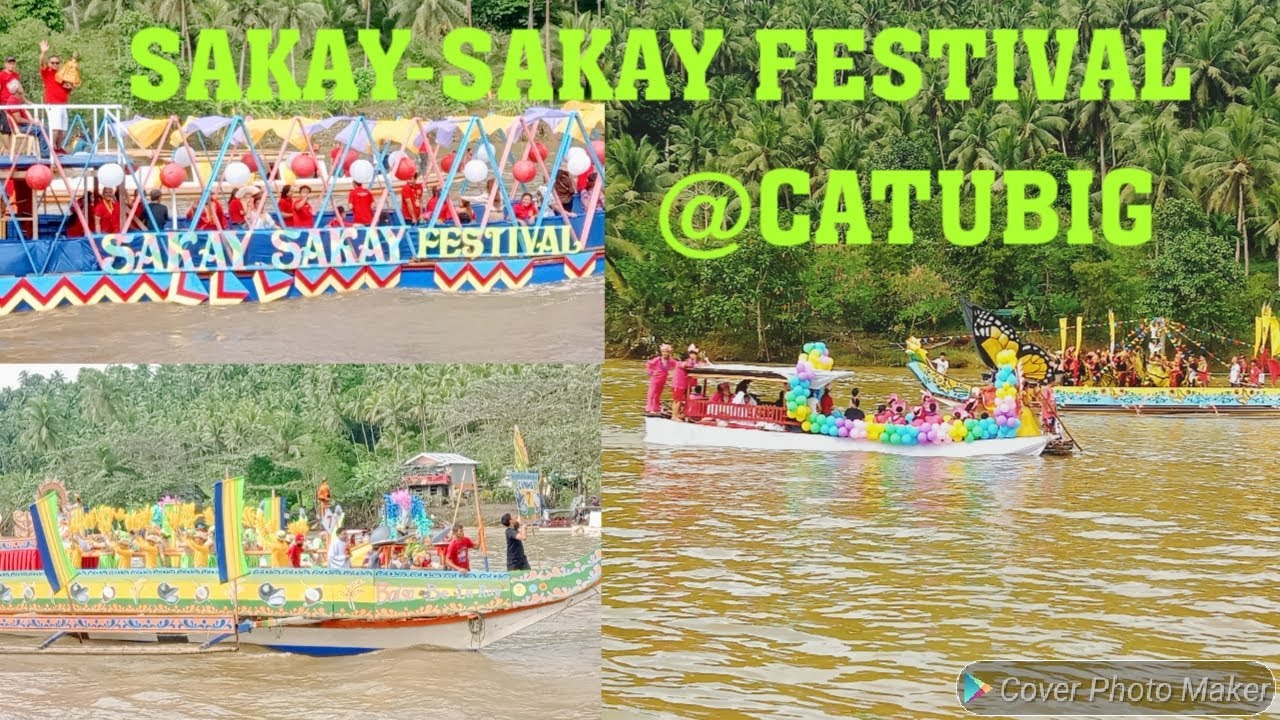 SAKAY-SAKAY FESTIVAL. - YouTube