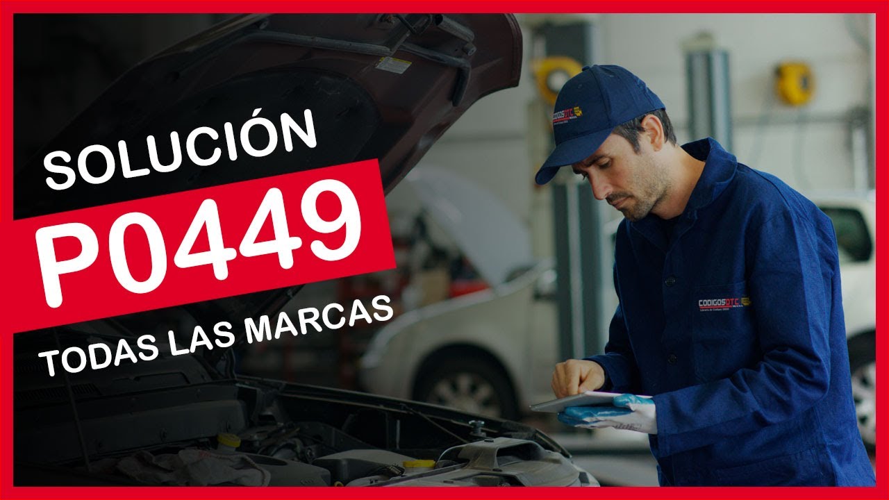P0449 SÍNTOMAS Y SOLUCIÓN CORRECTA - Código de falla OBD2 - YouTube