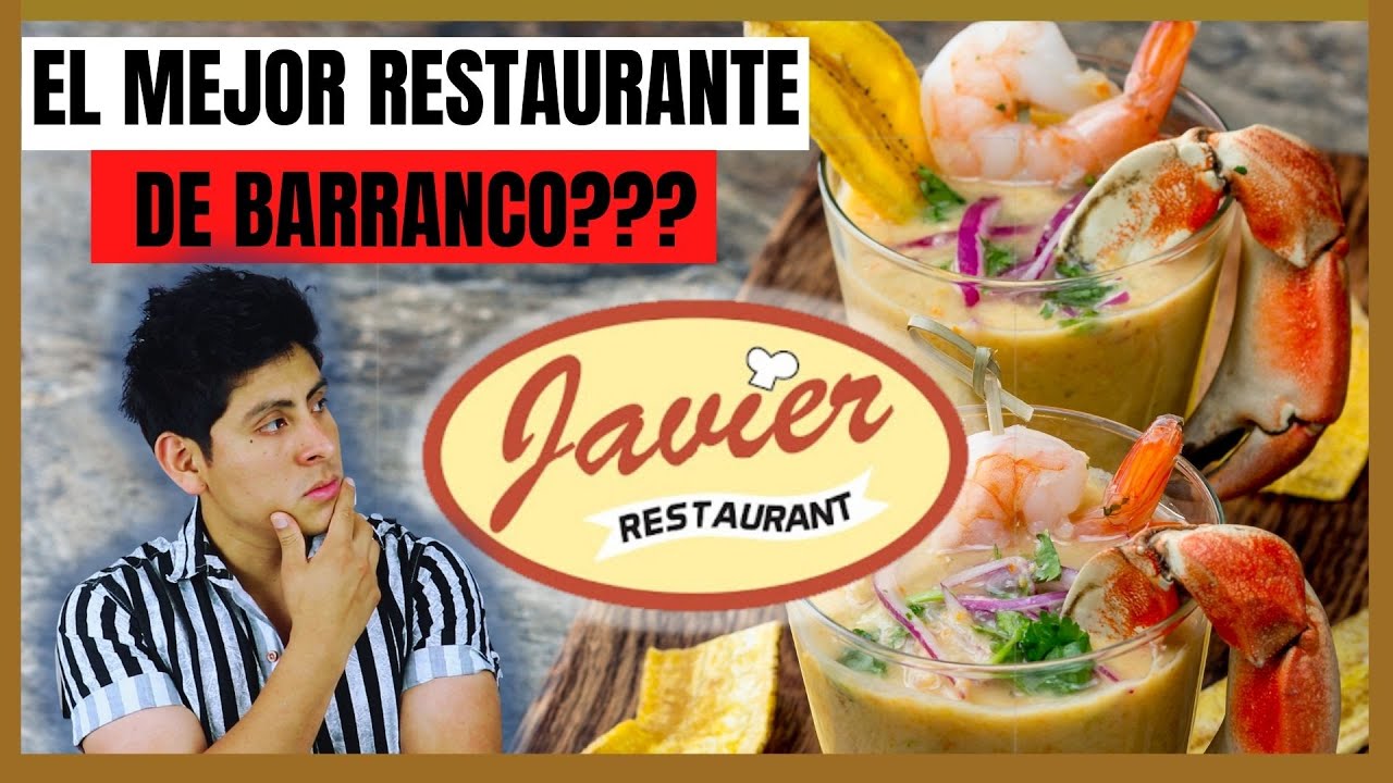 DÓNDE COMER EN LIMA: Visitamos el Restaurante JAVIER en BARRANCO 🤩🇵🇪 ...