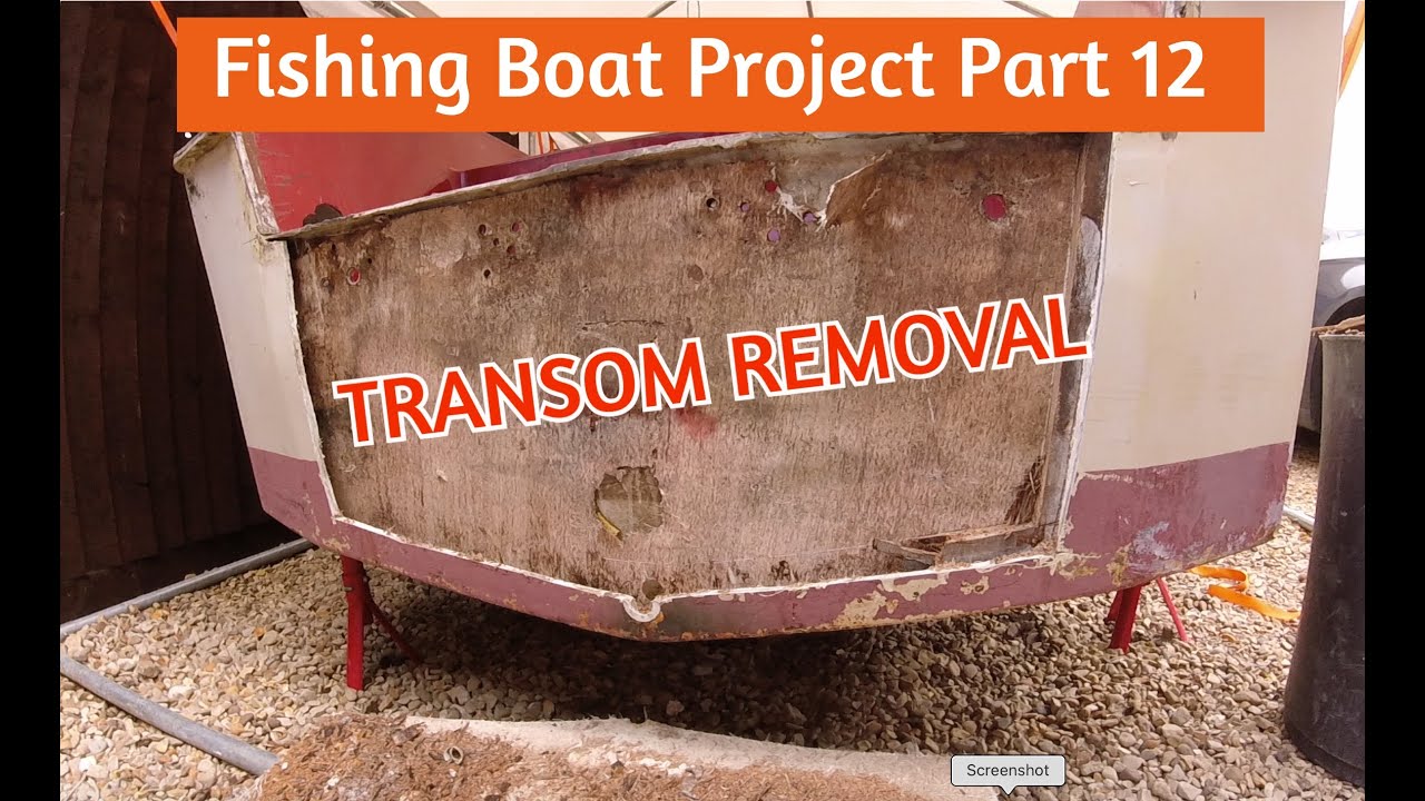Fishing Boat Project - Part 12 - Transom removal and Floatation Pod ...