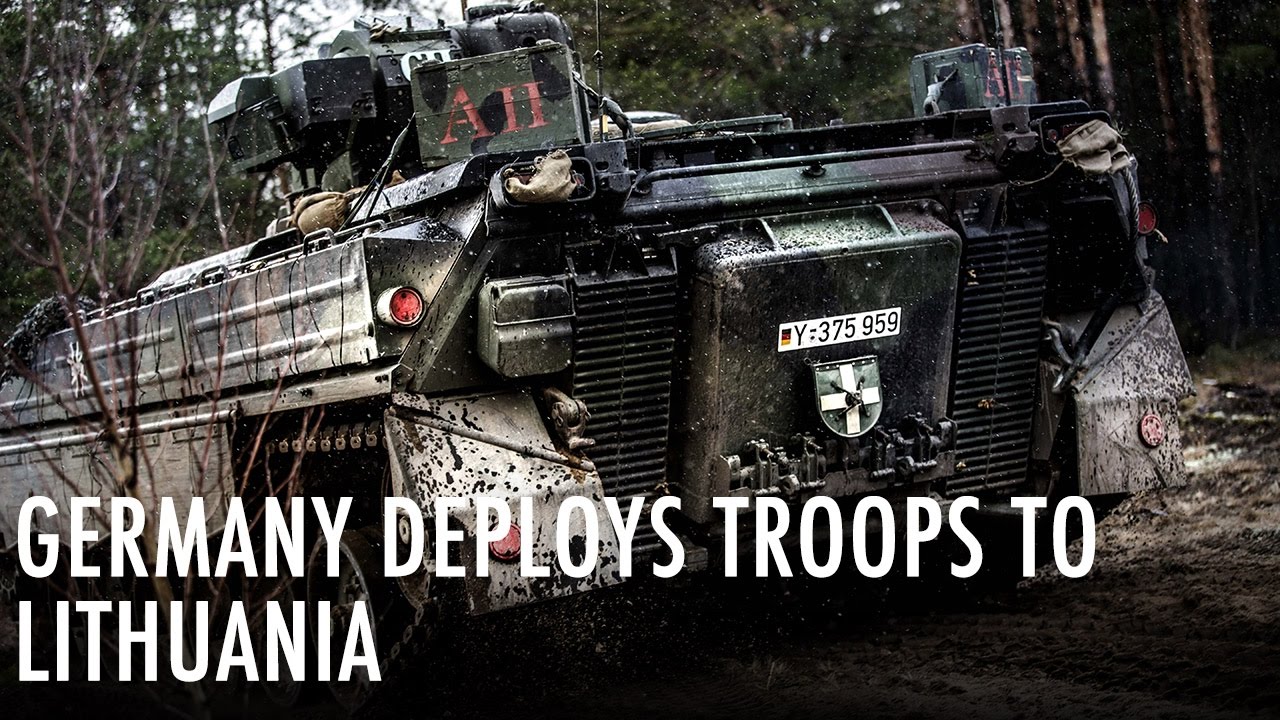 Germany deploys troops to Lithuania - YouTube