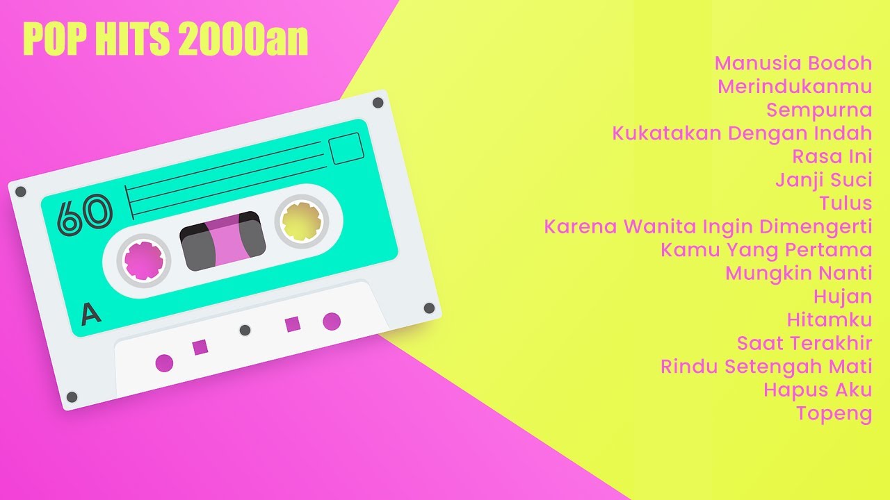 Lagu Pop Terpopuler 2000an || Lagu Trending 2000an || Playlist Anak ...