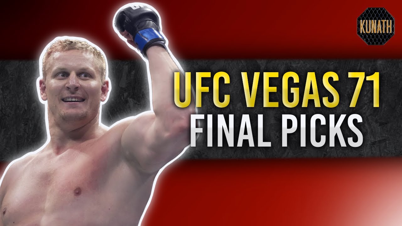 UFC VEGAS 71 FINAL PICKS | DRAFTKINGS UFC PICKS - YouTube