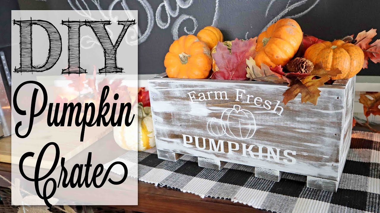 DIY Farmhouse Pumpkin Crate - YouTube
