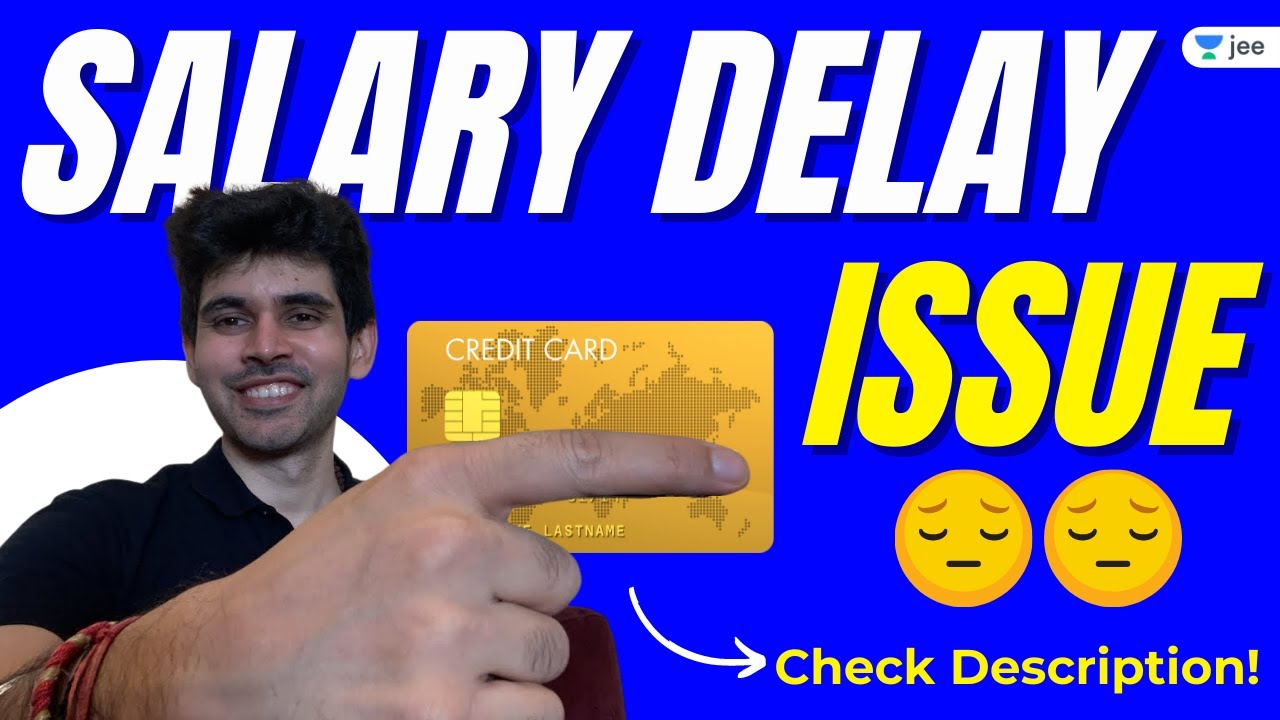 Salary Delay Issue 🥲 | Check Description! - YouTube