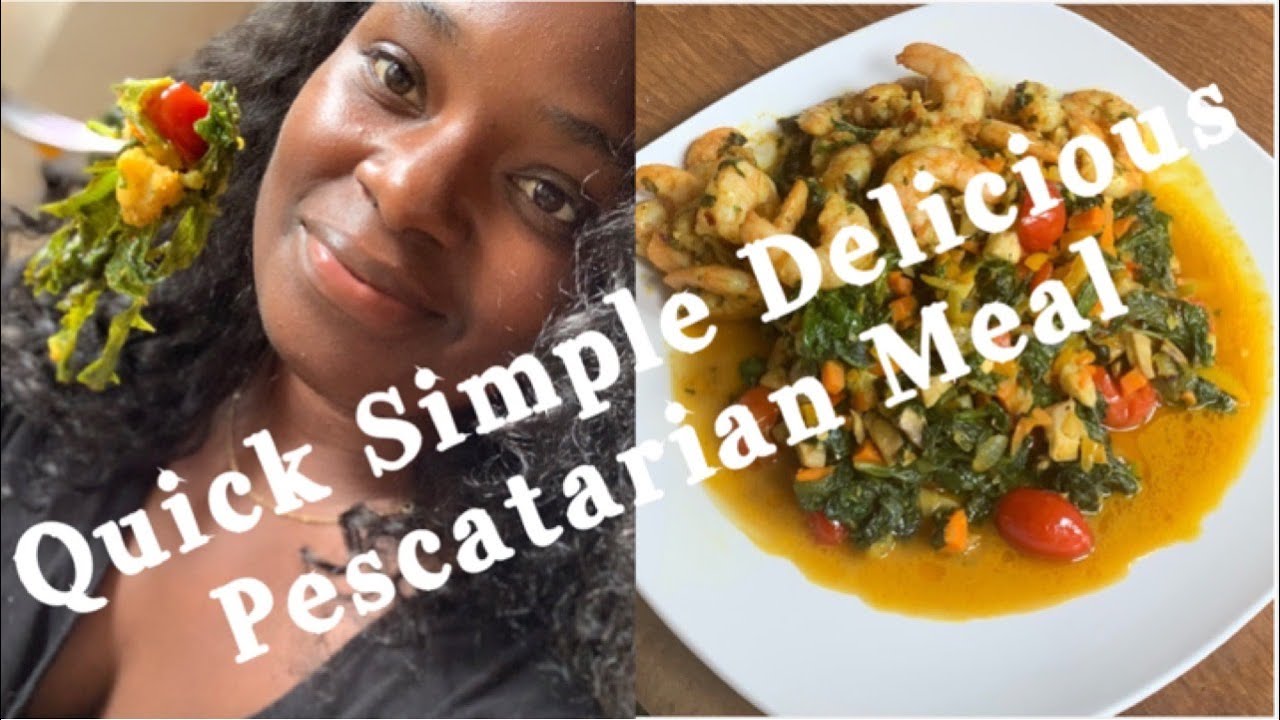 Quick Simple Healthy Delicious Pescatarian Meal| Nurse Shai|🌱 - YouTube