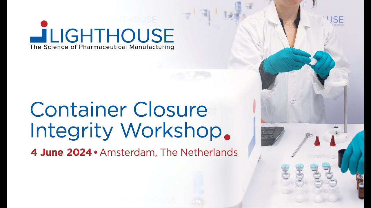 Workshop Lighthouse CCIT - Container Closure Integrity Testing ...