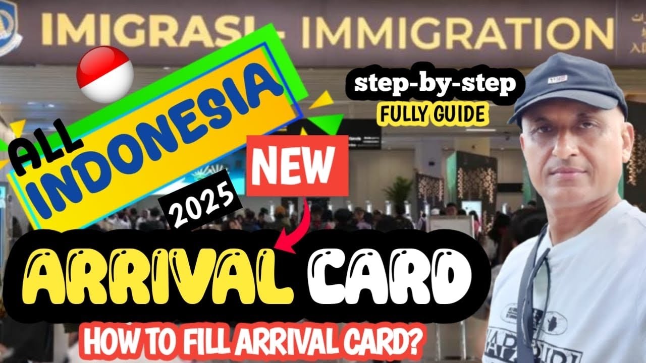 All Indonesia arrival card | How to fill Indonesia’s digital arrival ...