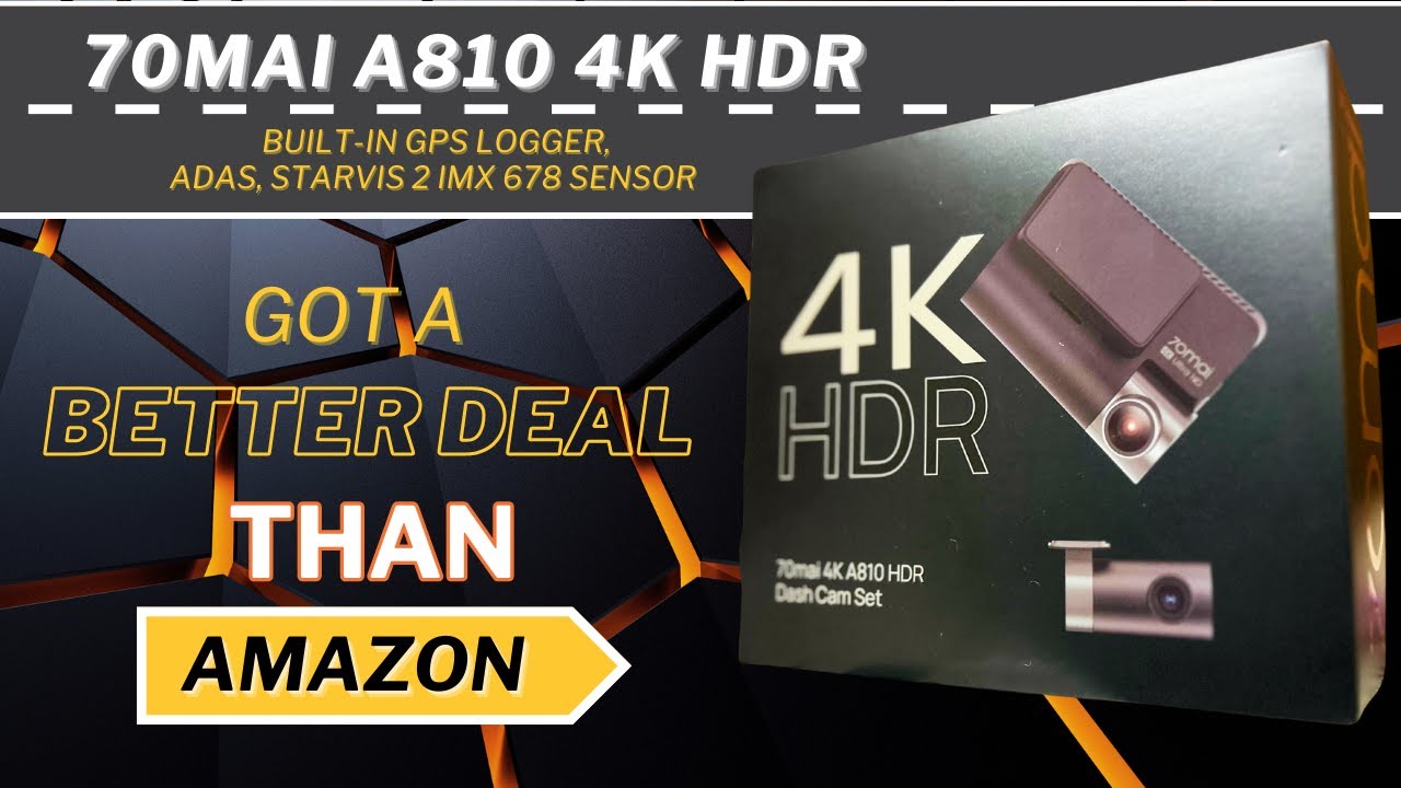 70mai 4k a810 HDR Dash Cam set unboxing: A Deal Better Than Amazon ...
