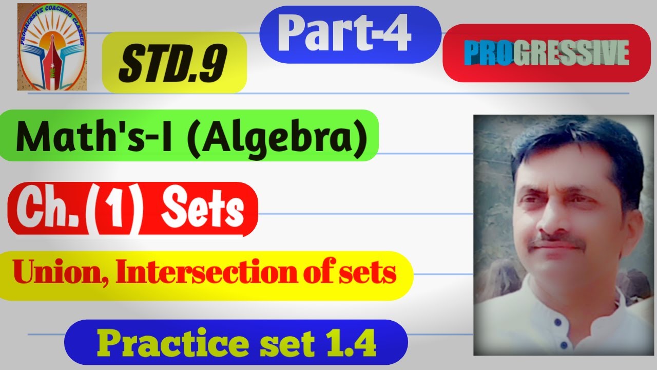 Std.9 Math's- I (Algebra) Ch.1 Sets Practice set 1.4 - YouTube