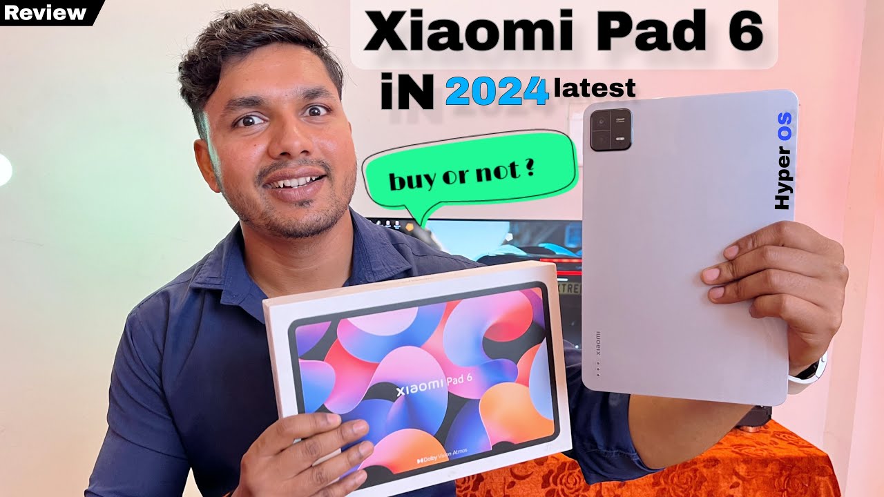 Xiaomi pad 6 purchase or not in 2024 || Xiaomi pad 6 को खरीदना चाहिए या ...