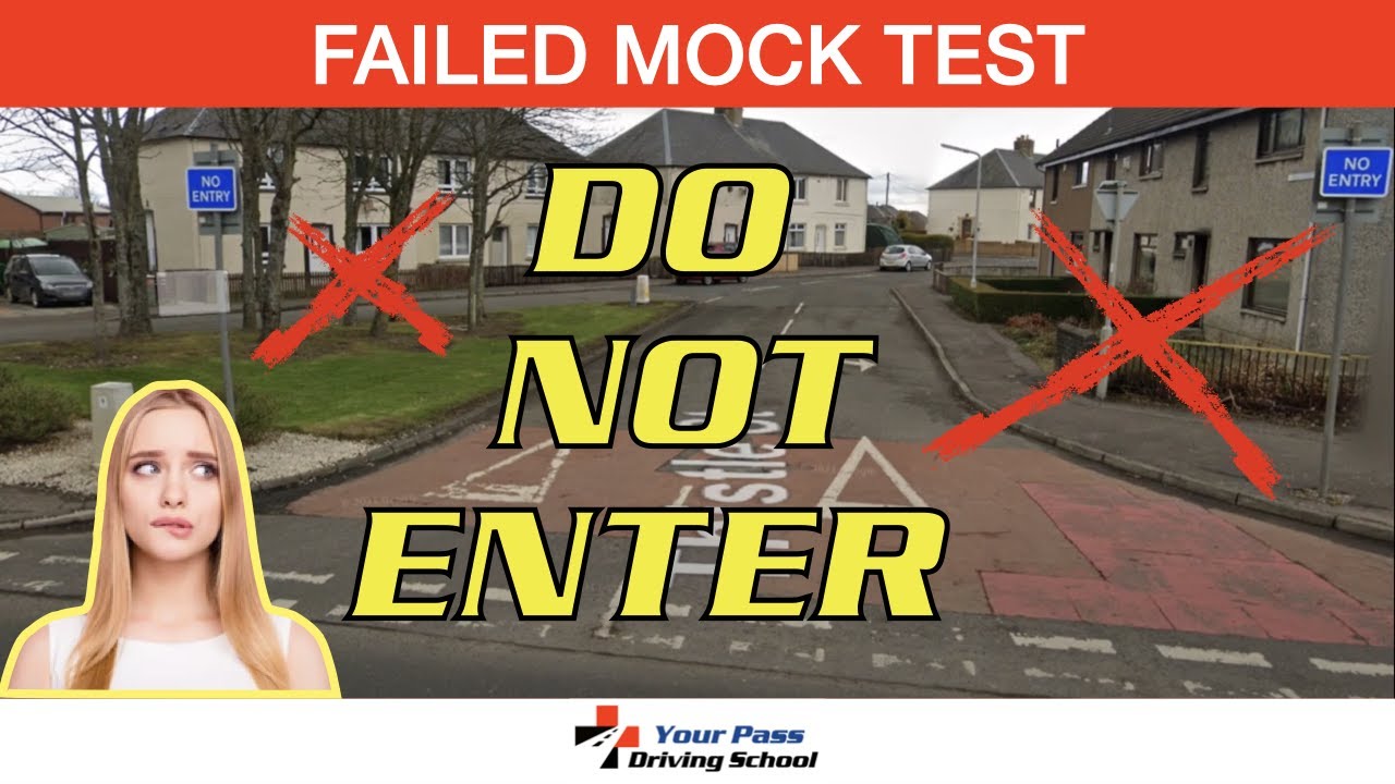 No Entry, No Pass! Learner Fails Mock Driving Test At Junction - YouTube