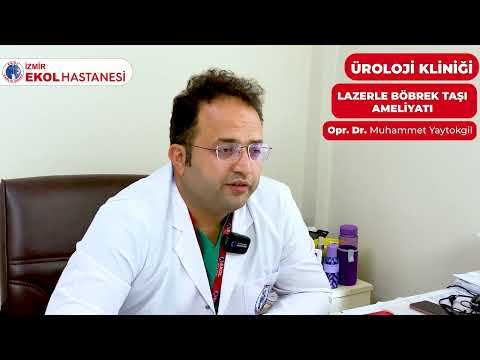 Ekol Sağlık Grubu - Opr.Dr.Muhammet Yaytokgil - Lazerle Böbrek Taşı Ameliyatı - İzmir Ekol Hastanesi