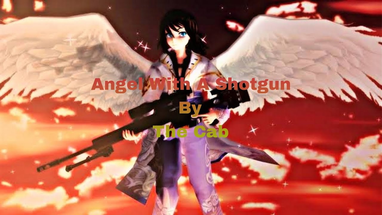 Nightcore [Angel With A Shot Gun] By The Cab - YouTube