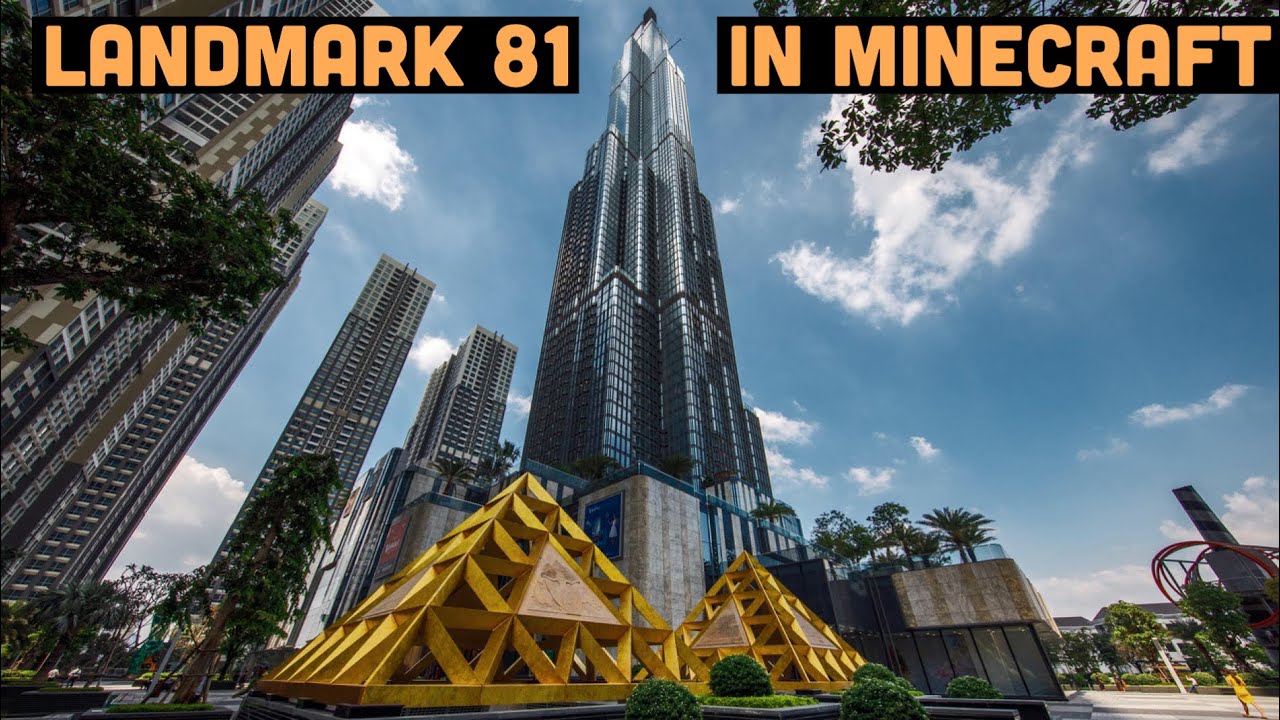 tôi xây landmark81 trong minecraft (i build landmark 81 in mc ...