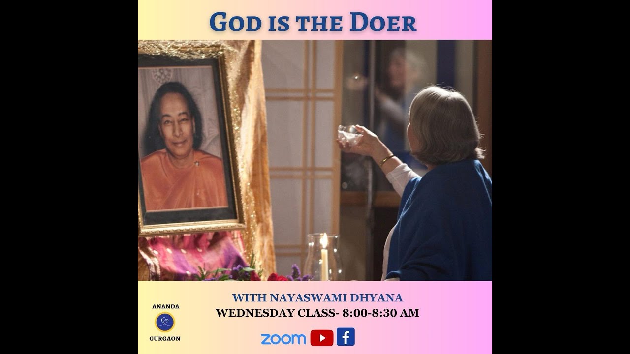 God is the Doer | Nayaswami Dhyana - YouTube