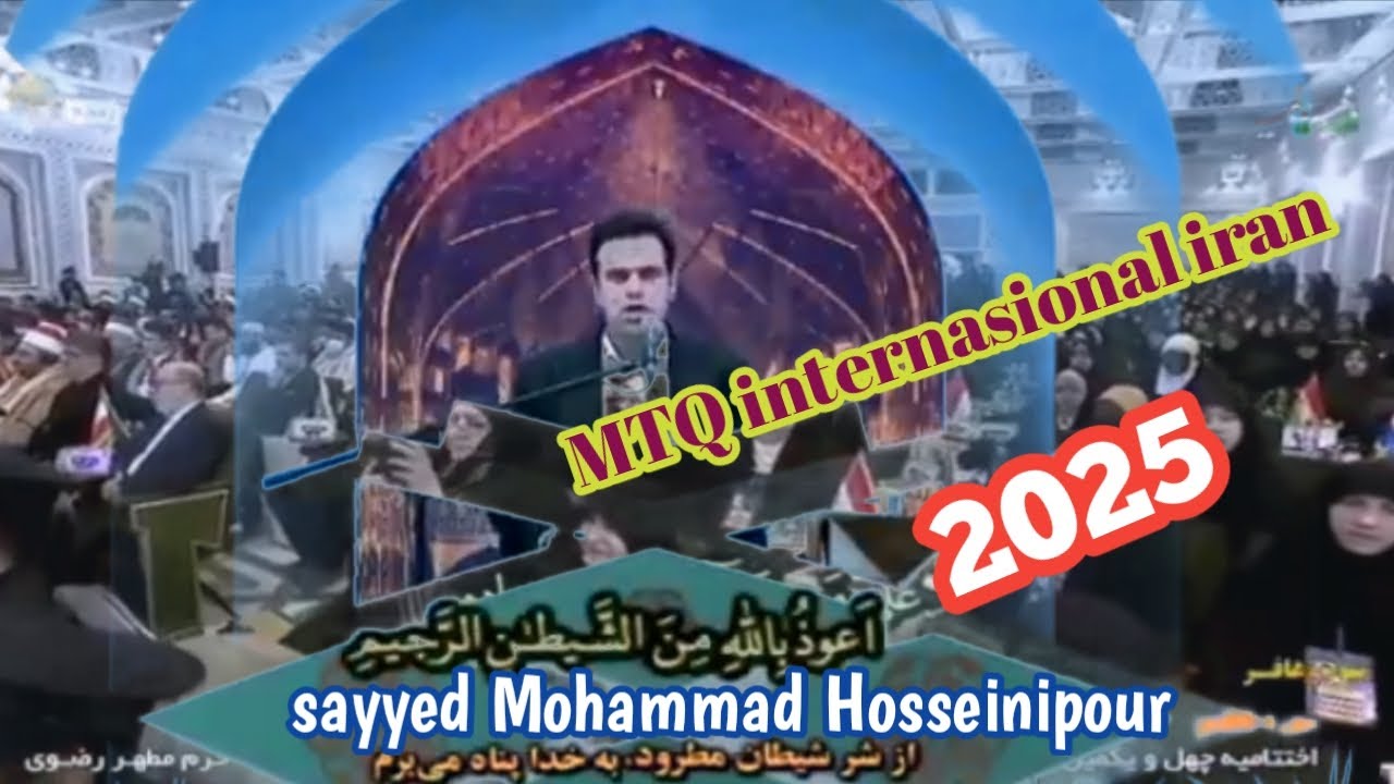 sayyed Mohammad hosseinipour juara 1 MTQ internasional Iran 2025 - YouTube