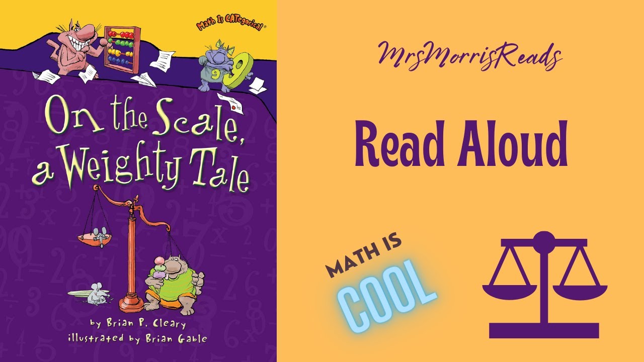 ON THE SCALE A WEIGHTY TALE Read Aloud - YouTube