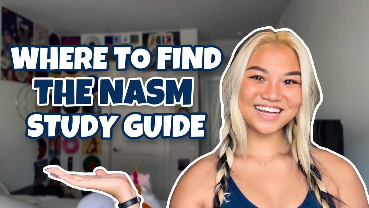 HOW TO FIND THE NASM STUDY GUIDE - YouTube