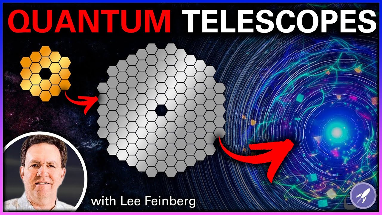 JWST, LUVOIR and Mind-blowing Future Projects with Lee Feinberg ...
