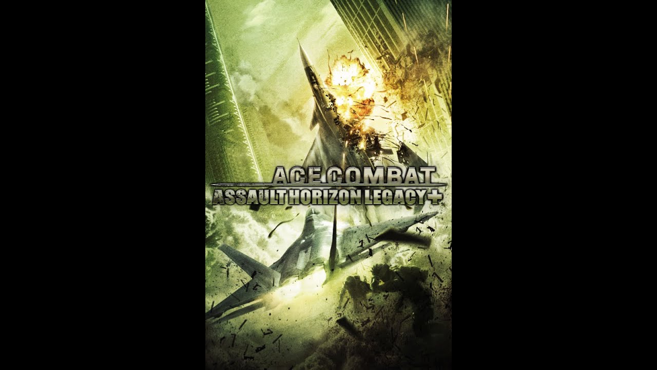 Ace Combat - Assault Horizon Legacy + - 3DS - Mission 1 ~ 10 - YouTube