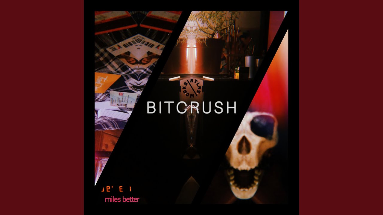 Bitcrush - YouTube