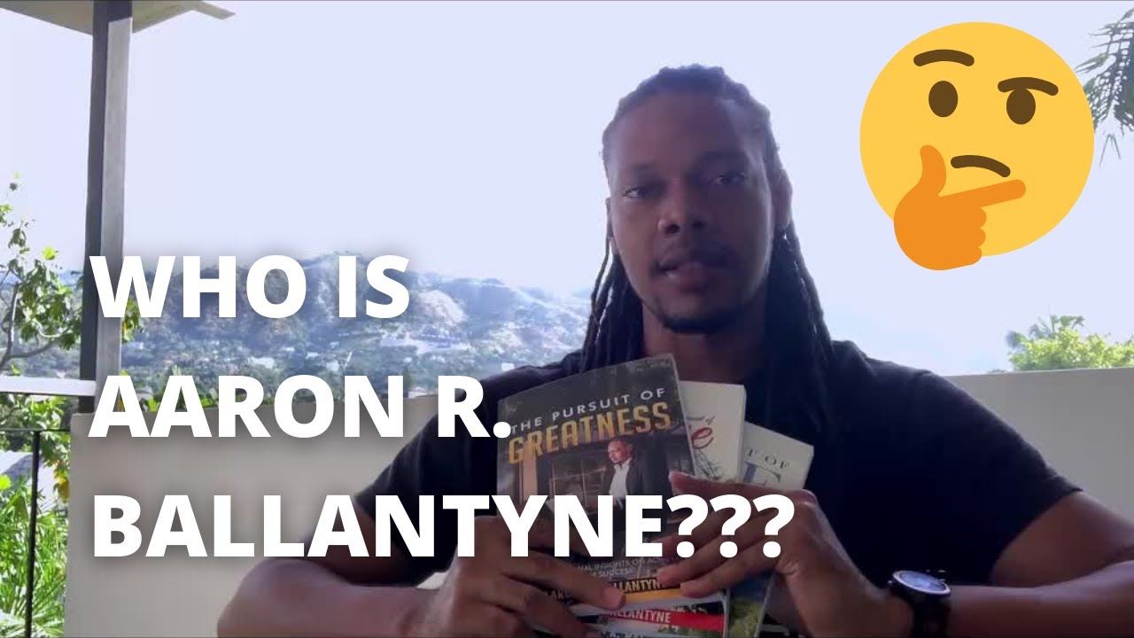Who is Aaron R. Ballantyne??? | Life According to Aaron - YouTube