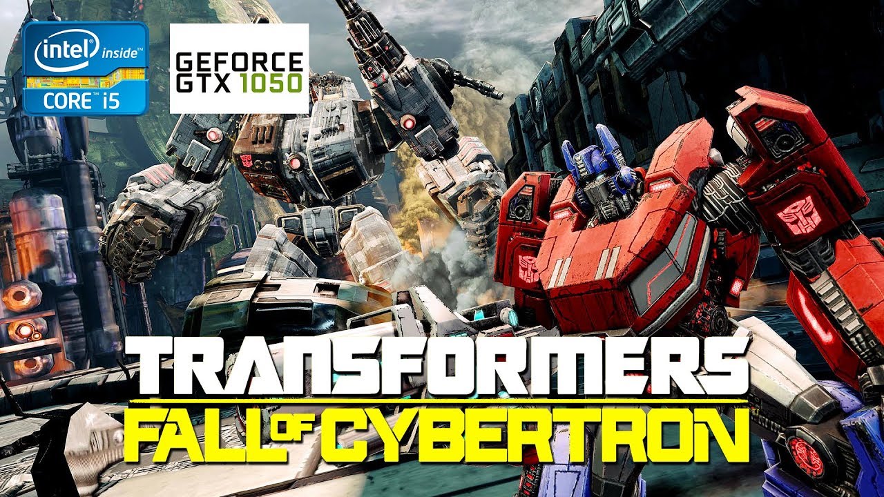 GTX 1050 Ti 4GB On Transformers - Fall of Cybertron @ 1080p High/Ultra ...