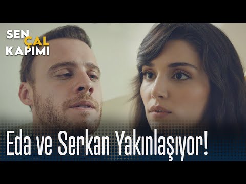 Eda ve Serkan yakınlaşıyor! - Sen Çal Kapımı 1. Bölüm