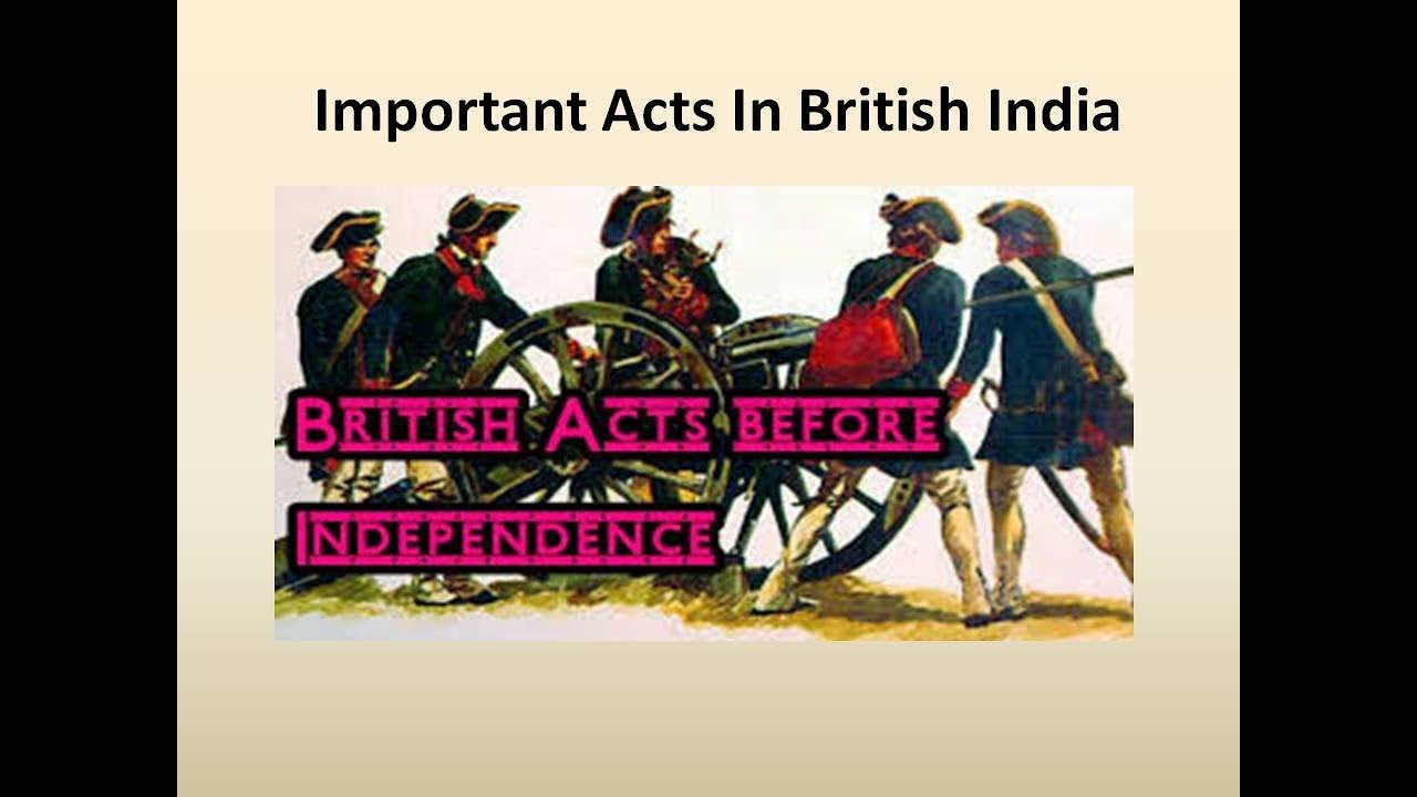 Important Acts In India Before Independence YouTube important-acts-in-india-before-independence-youtube