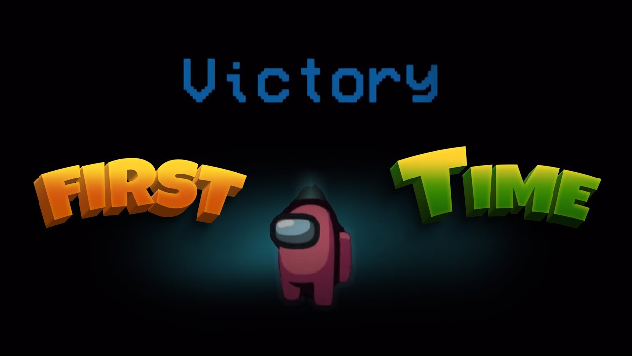I am plaing first Time Among Us with Victory EP01 - YouTube