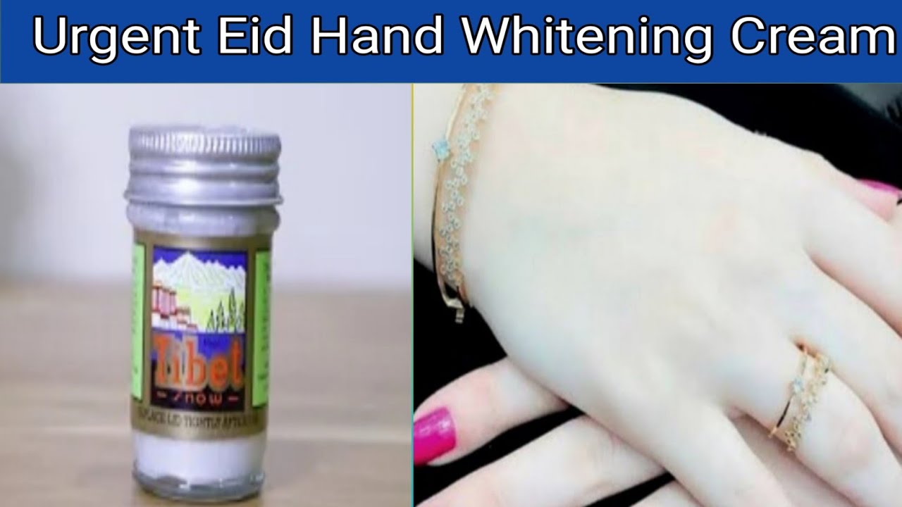 Tibet Snow Cream Formula to get beautiful hands | Tibet cream sy hath ...