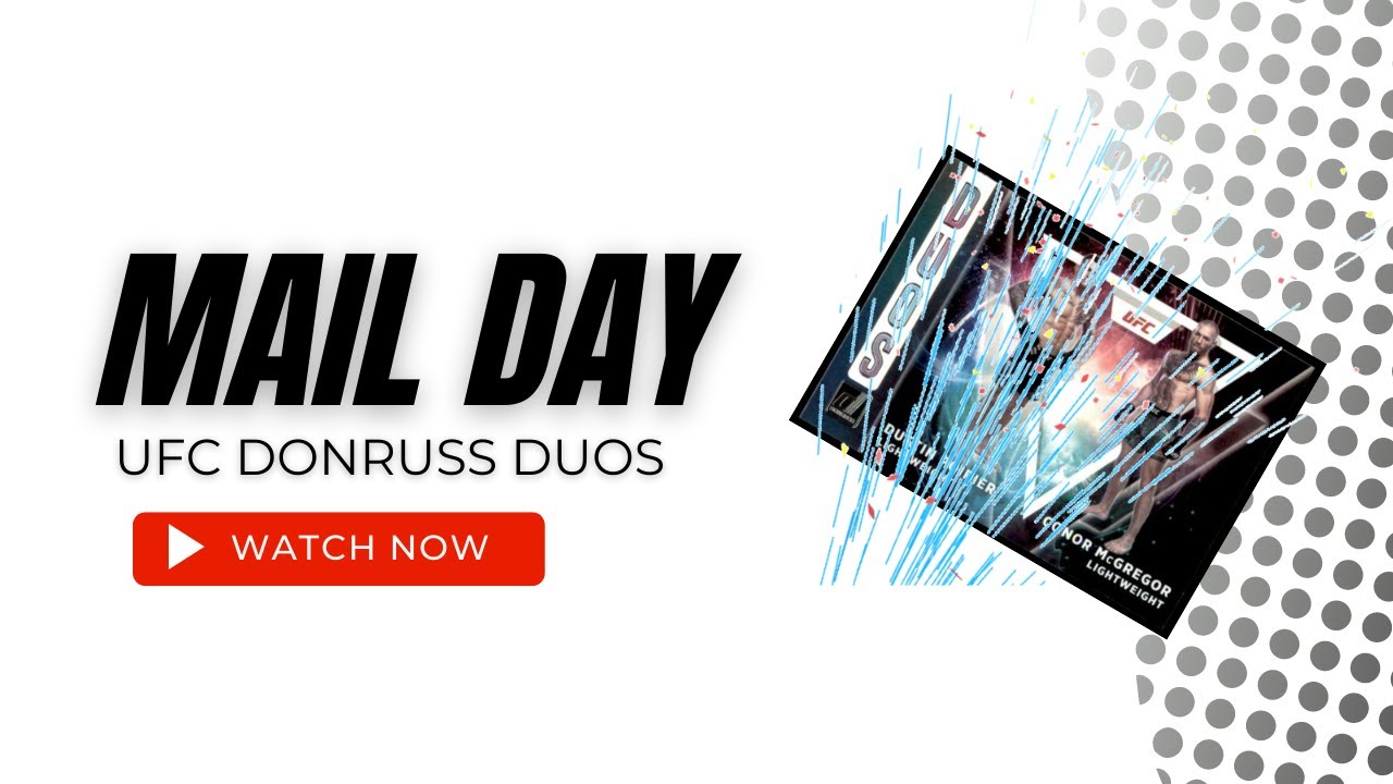 Mail Day ️ UFC DONRUSS DUOS - YouTube