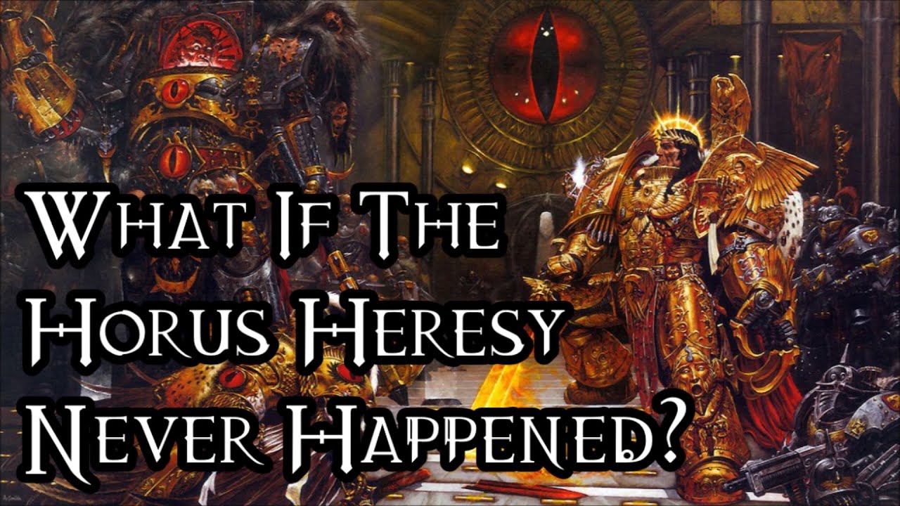 What If The Horus Heresy Never Happened? - 40K Theories - YouTube