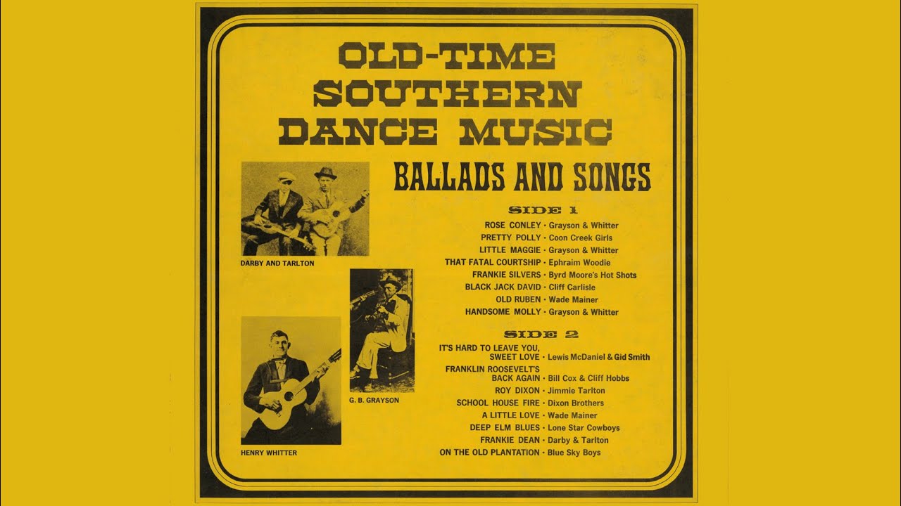 Old Time Southern Dance Music: Ballads and Songs - YouTube