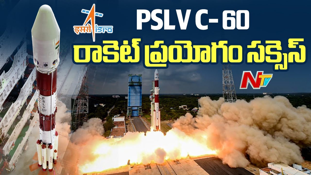 ISRO launches historic PSLV-C60 mission for space docking experiment ...