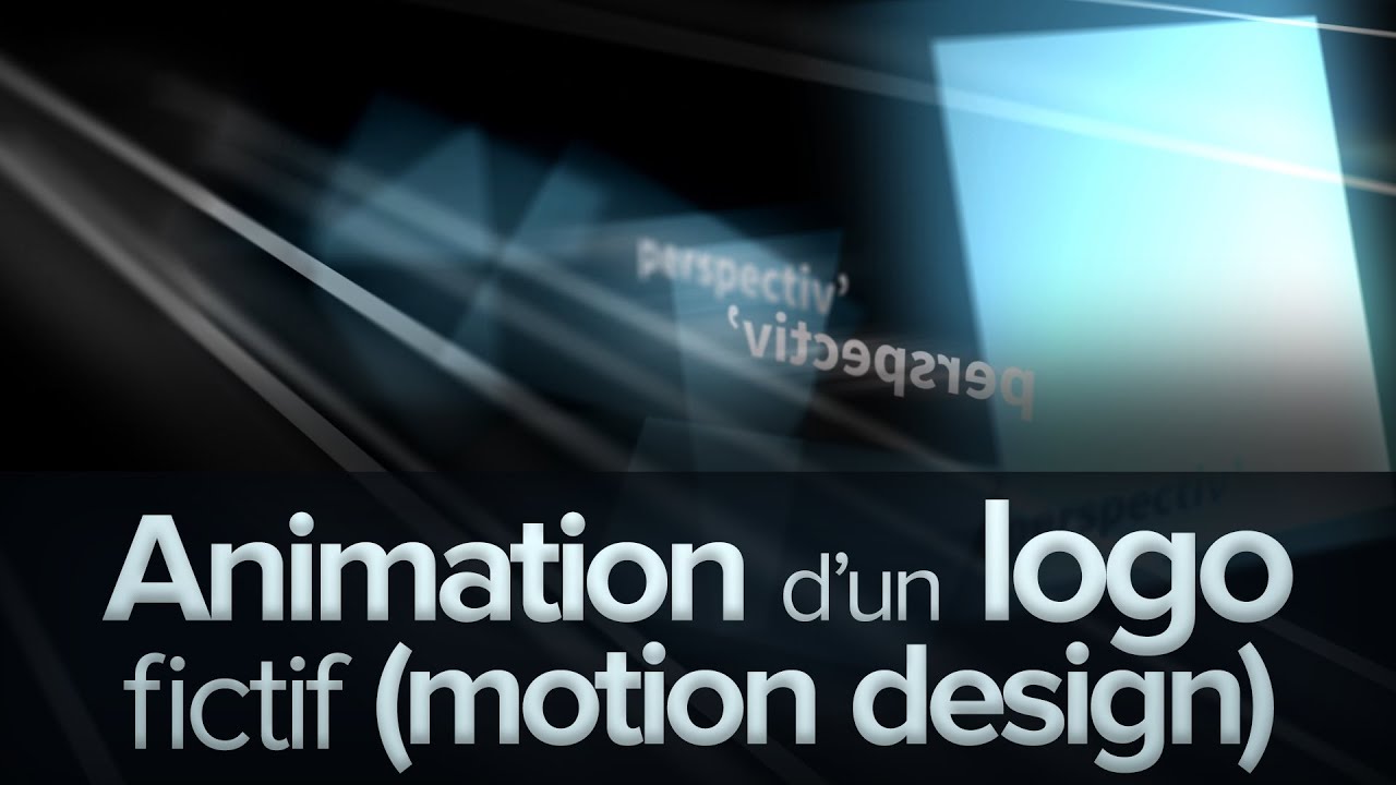 Animation d'un logo fictif (motion design) - YouTube