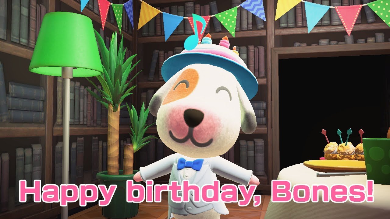 Animal Crossing New Horizons: Happy Birthday, Bones! - YouTube