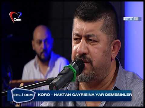 Ehl-i Dem Düet Haktan Gayrı Yar Demesinler / Bütün İnsanlardan Arzumuz Vardır (Ehl-i Dem Türküleri)