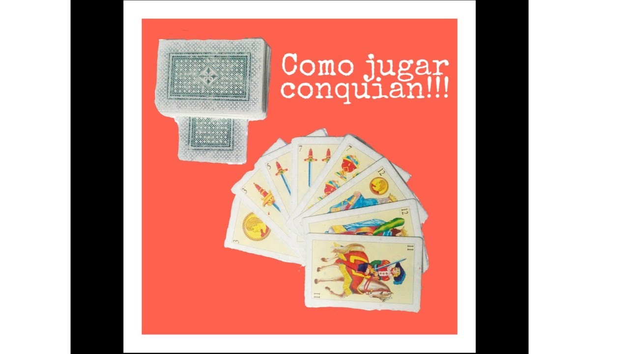 Como jugar conquián explicado de forma sencilla.. video tutorial - YouTube
